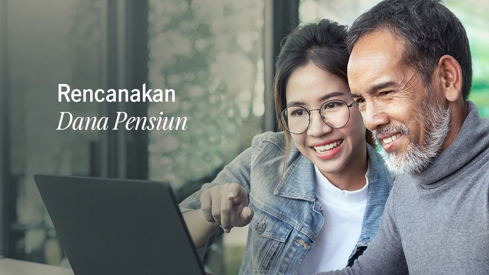 Persiapkan Masa Pensiun Untuk Hari Tua yang Bahagia | Manulife Indonesia