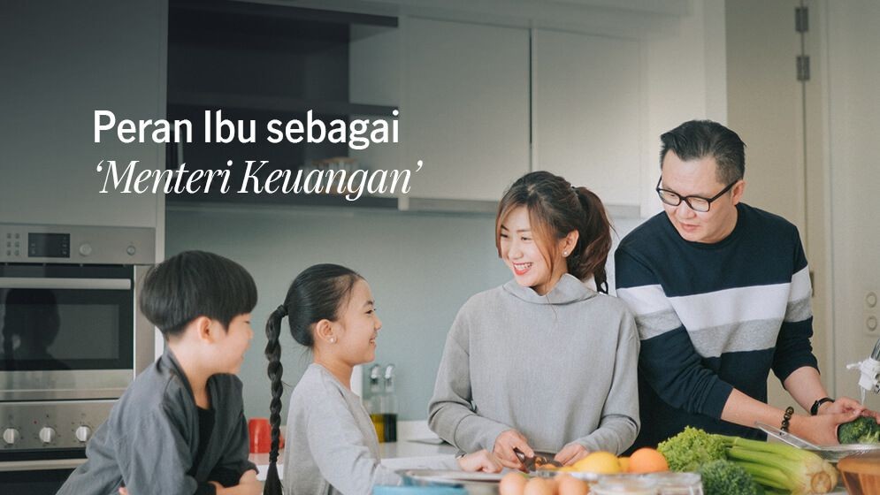 Peran Ibu sebagai Menteri Keuangan Rumah Tangga | Manulife Indonesia