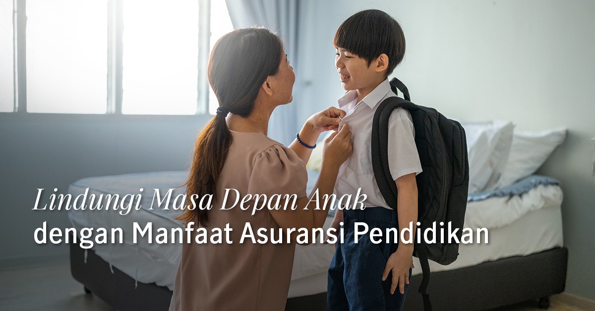 Manfaat dan Fungsi Asuransi Pendidikan yang Wajib diketahui | Manulife ...